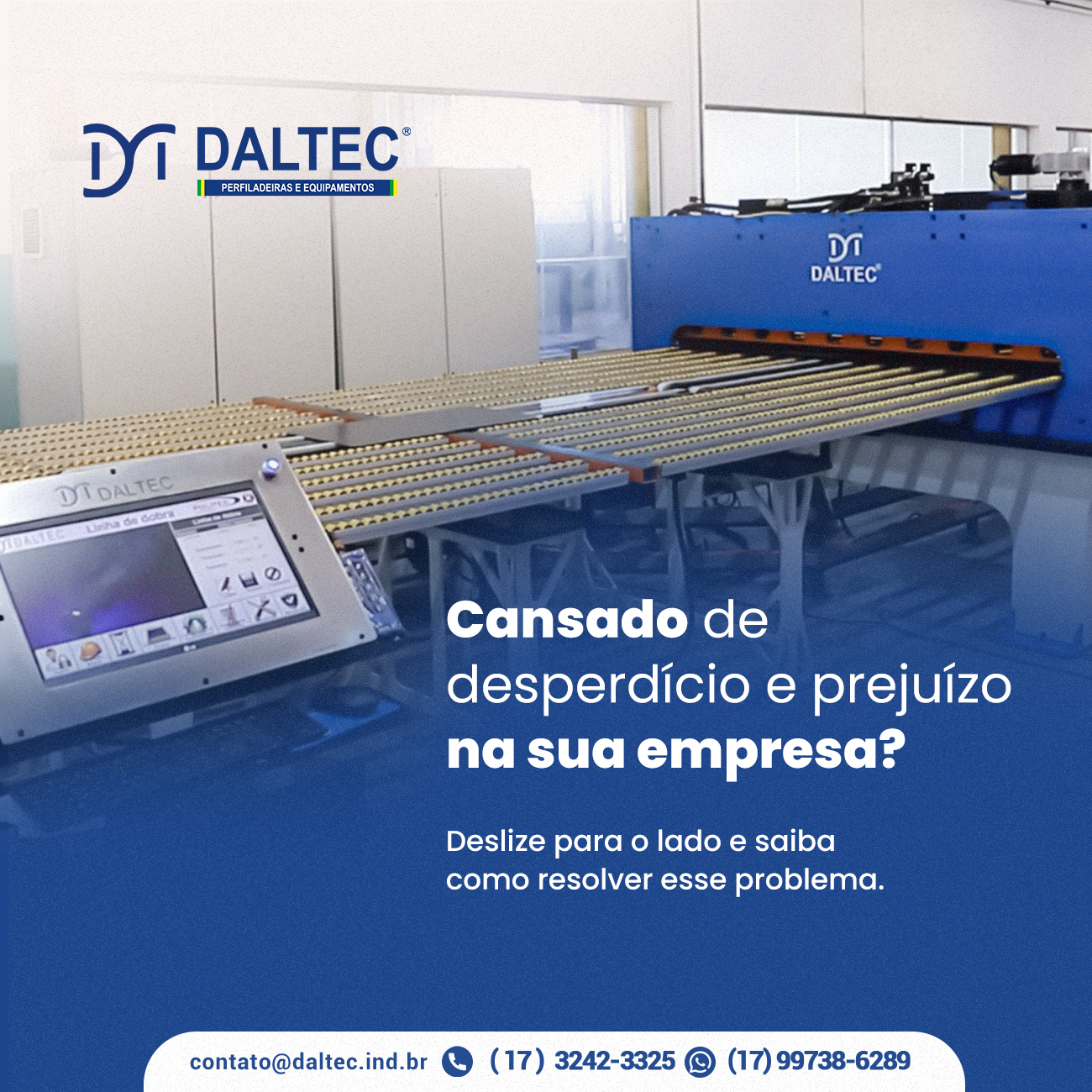 Notícias | Daltec - Fabricação de Máquinas Perfiladeiras